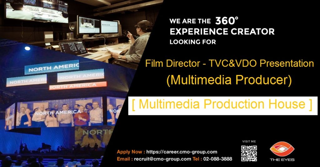 Film Director–TVC & VDO PRESENTATION (Multimedia Producer) – Play with ...